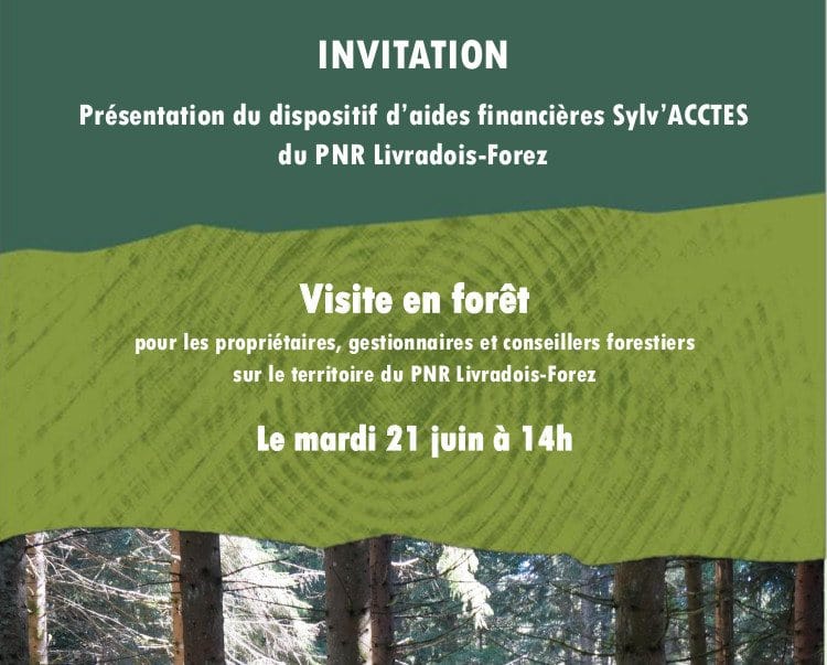Présentation du dispositif Sylv'ACCTES du PNR Livradois Forez